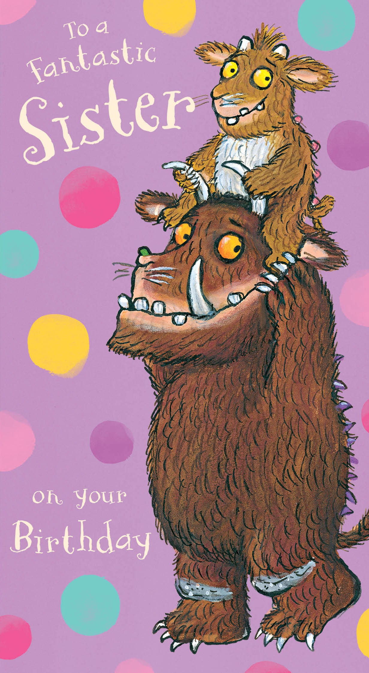 The Gruffalo 'Fantastic Sister' Birthday Card – Danilo Promotions