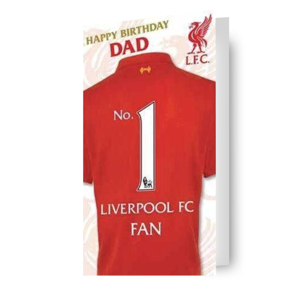 Liverpool FC 'Happy Birthday Dad' Birthday Card – Danilo Promotions
