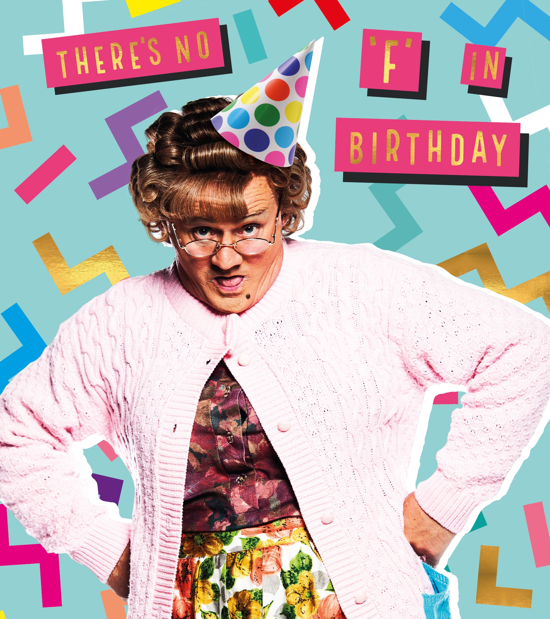 Mrs Brown's Boys Generic Birthday Card – Danilo Promotions